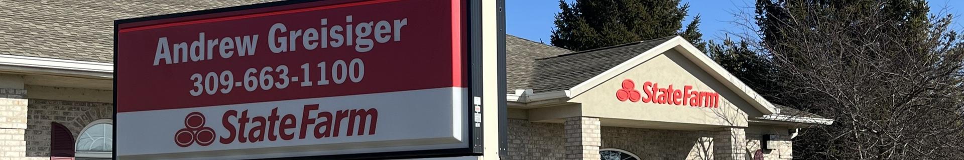 Home, Auto Insurance & More in IL | Andrew Greisiger – State Farm®